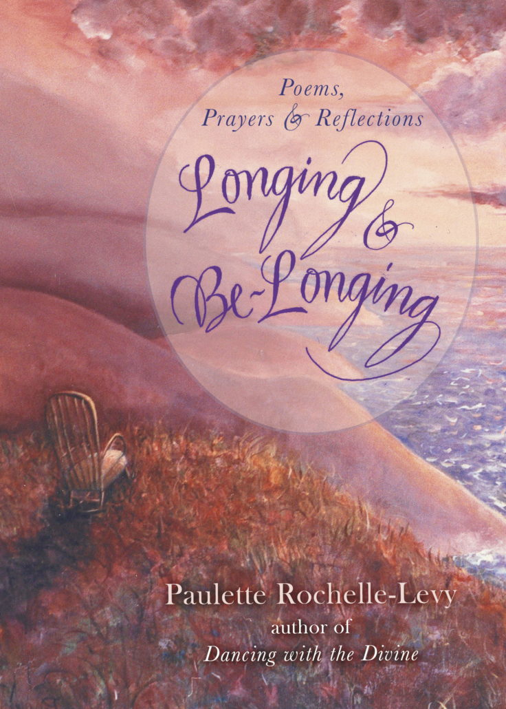 Longing & Be-Longing: Poems, Prayers & Reflections - Precocity Press